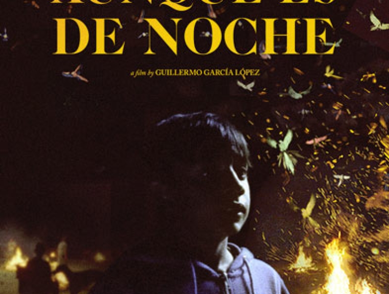 Aunque es de noche - Festival du Cinéma Espagnol de Nantes